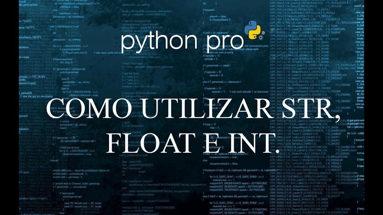 Como Utilizar Str Float E Int Curso Python Youtube