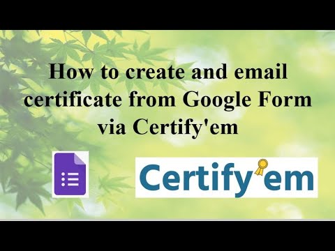 How to create and email certificate from Google Form via Certify'em - YouTube