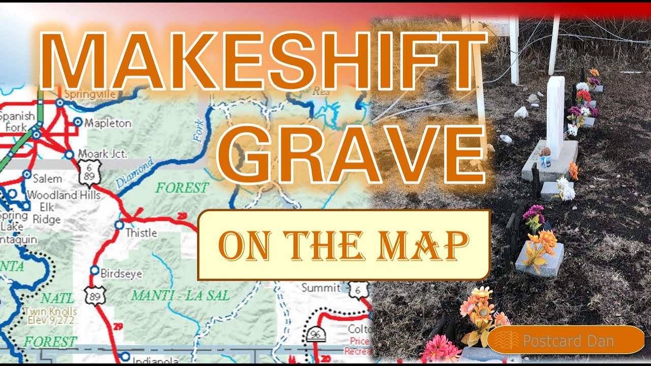 MAKESHIFT GRAVE Ends Up on Map of Utah - YouTube