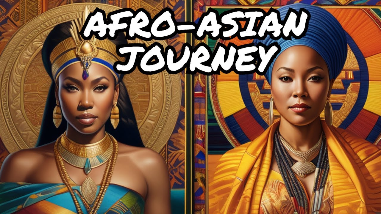 Afro-Asian Legacies: A Journey Through Time and Culture - YouTube