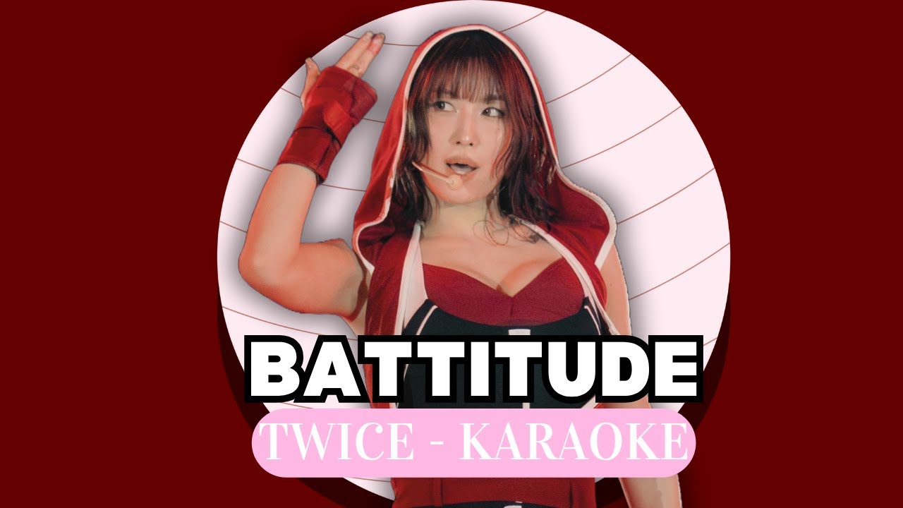 [Karaoke] BATTITUDE - TWICE - YouTube