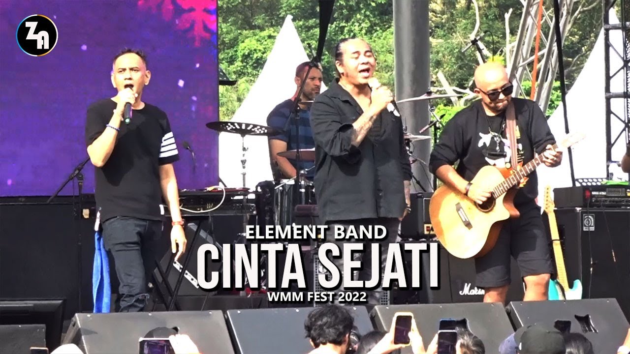 Element Band ~ Cinta Sejati @ WMM Fest 2022 - YouTube