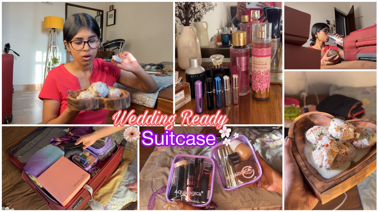 Shaadi Packing 🎀+ Makeup Essentials + ढेर सारी बातें | Pack with Me 🌼💐 ...
