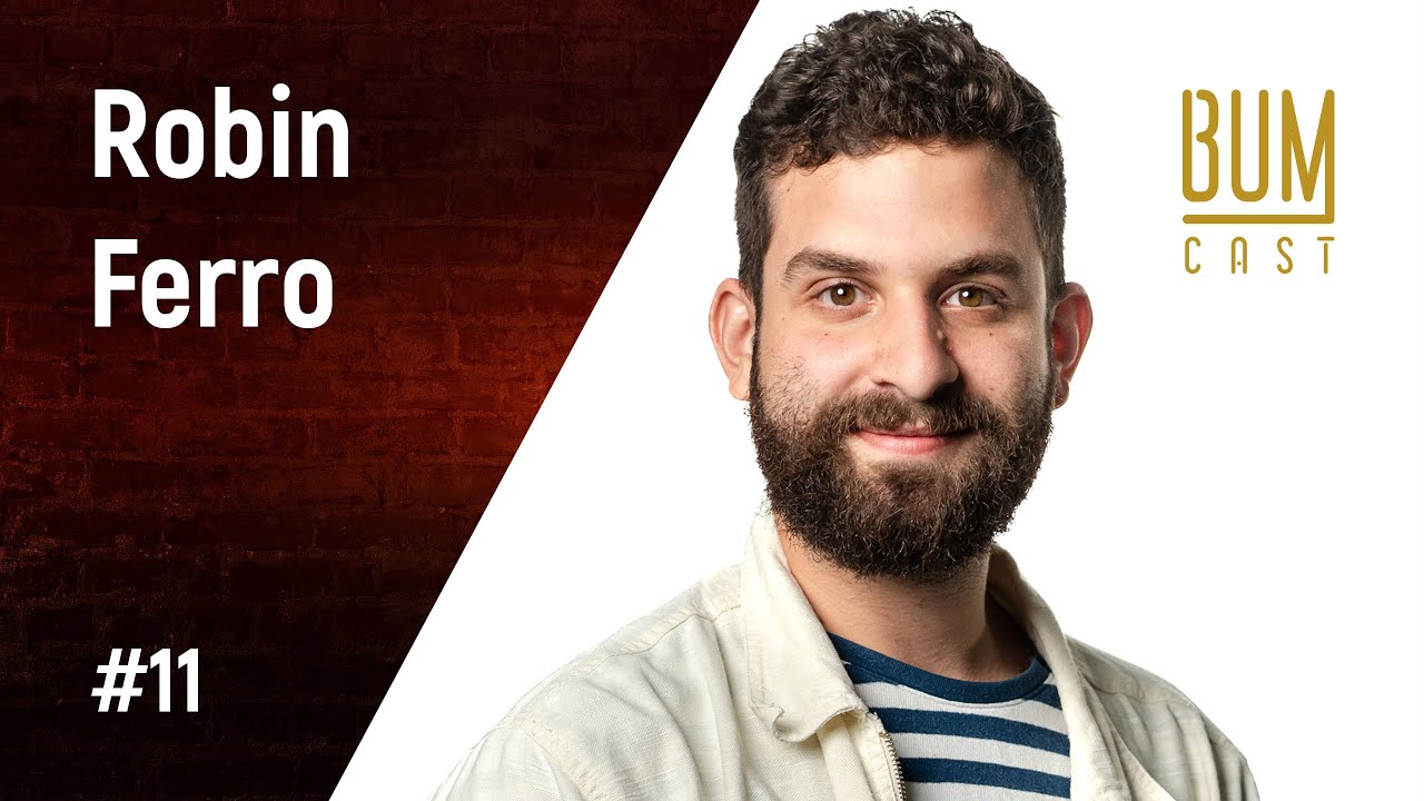 BUMCAST #11 Robin Ferro - YouTube