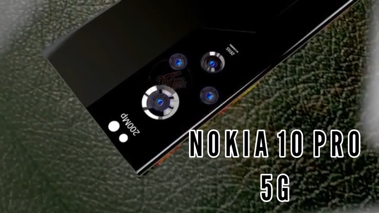 Nokia 10 pro 5G - YouTube