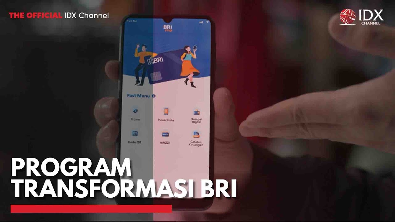 Program Transformasi BRI | IDX CHANNEL - YouTube