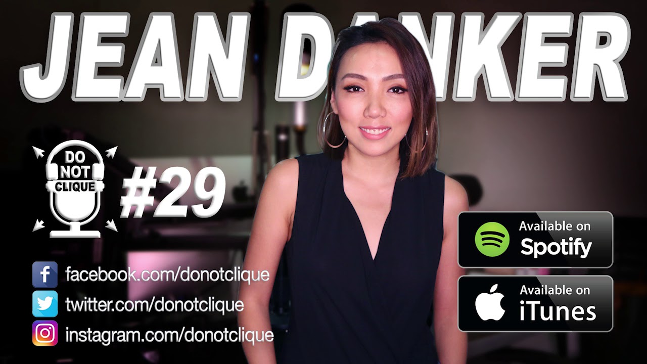 Do Not Clique #29 - Full Podcast - Jean Danker - YouTube