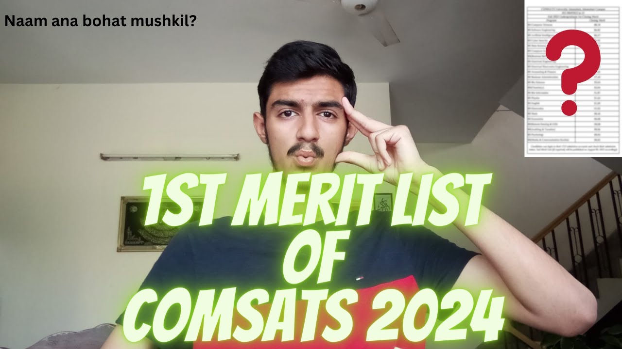 Expected 1st Merit List Of Comsats Univeristy 2024 || Life At Comsats ...