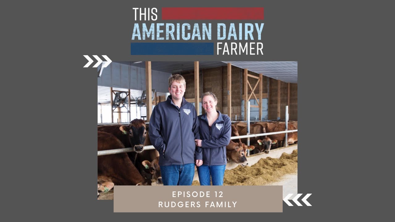 This American Dairy Farmer | Episode 12 | Rudgers Family - YouTube