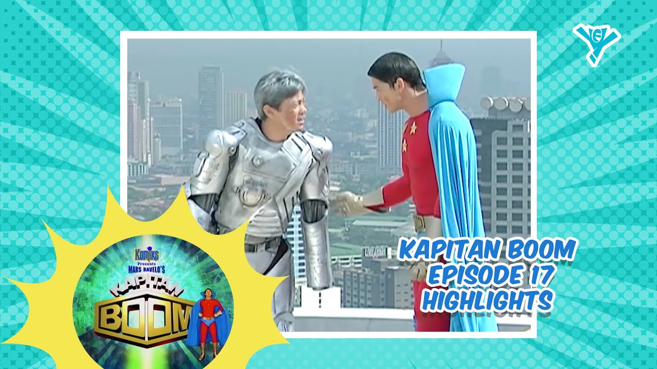 Kapitan Boom Episode 17 Superfastcuts | Komiks Presents: Mars Ravelo ...