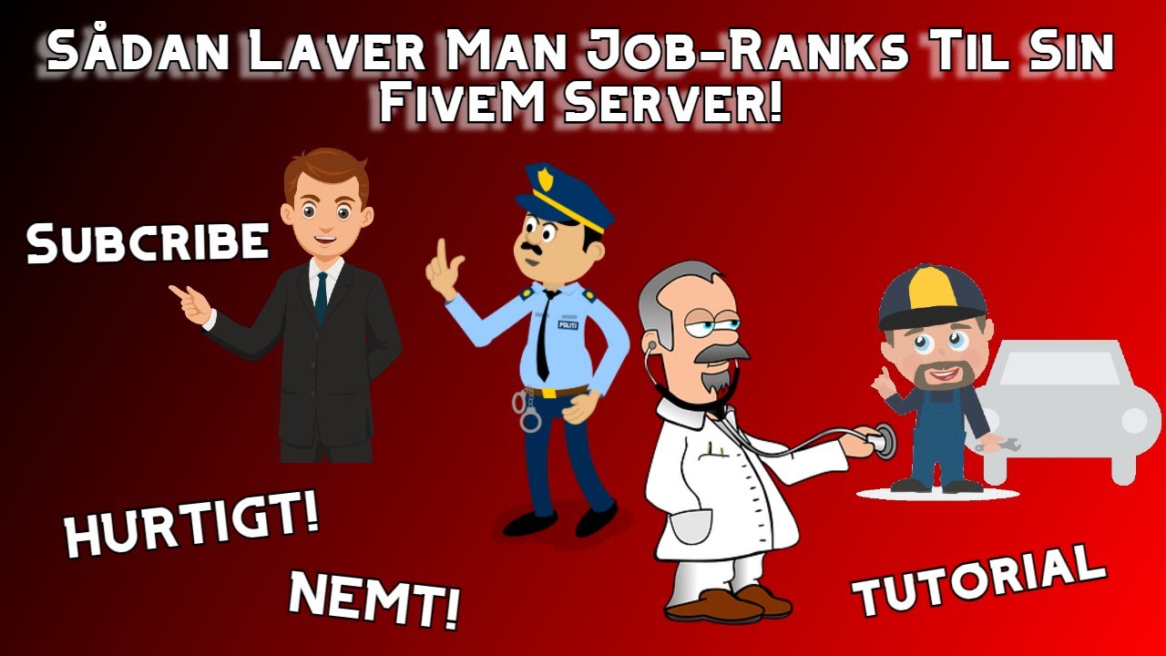 Sådan Laver Man Job-Ranks I FiveM! #1 - YouTube