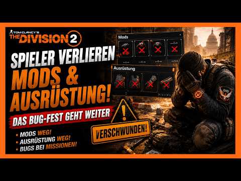 Spieler verlieren Mods & Ausrüstung in The Division 2! Bug-Fest geht weiter / The Division 2 Deutsch