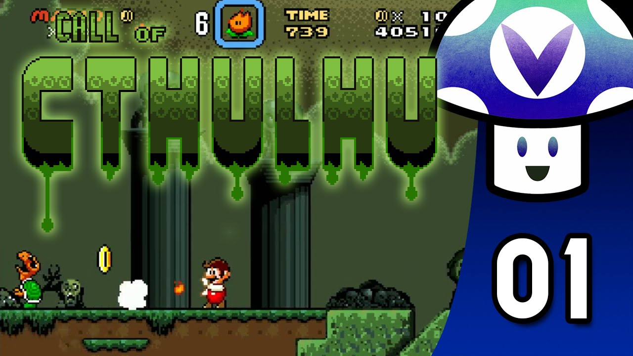 [Vinesauce] Vinny - Super Mario World: Call of Cthulhu (part 1) - YouTube