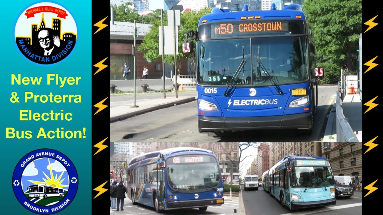 MTA NYCB: New Flyer & Proterra Battery Electric Bus Action! (XE40 ...
