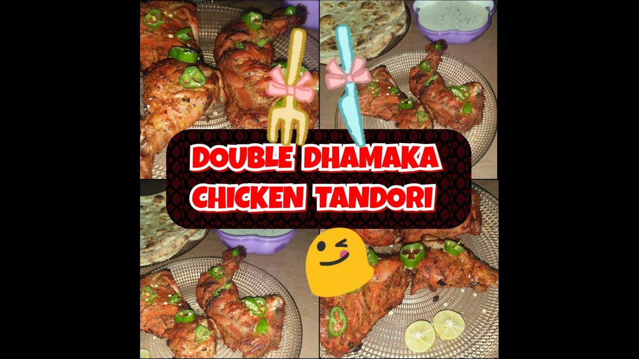 Chicken tandoori| double dhamaka chicken tandoori|Chicken tikka recipe ...