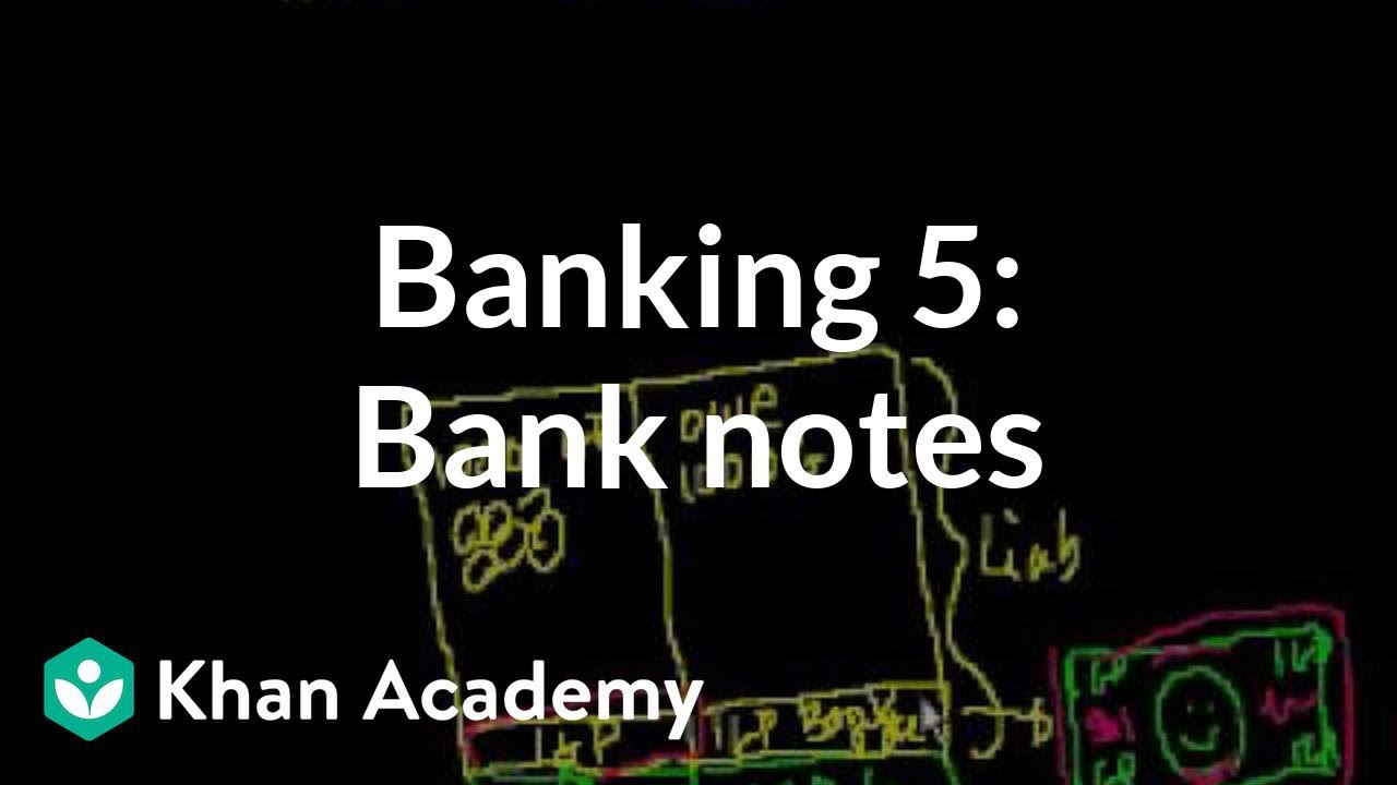 Banking 5: Introduction to Bank Notes - YouTube