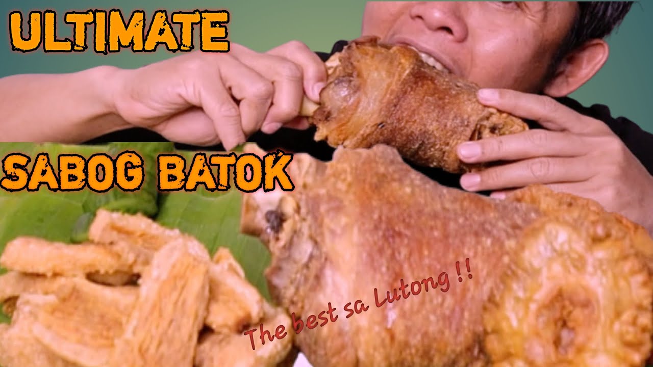 ULTIMATE SABOG BATOK |CRISPY PATA+CHICHARON BULAKLAK+PORK BELLY CHIPS ...