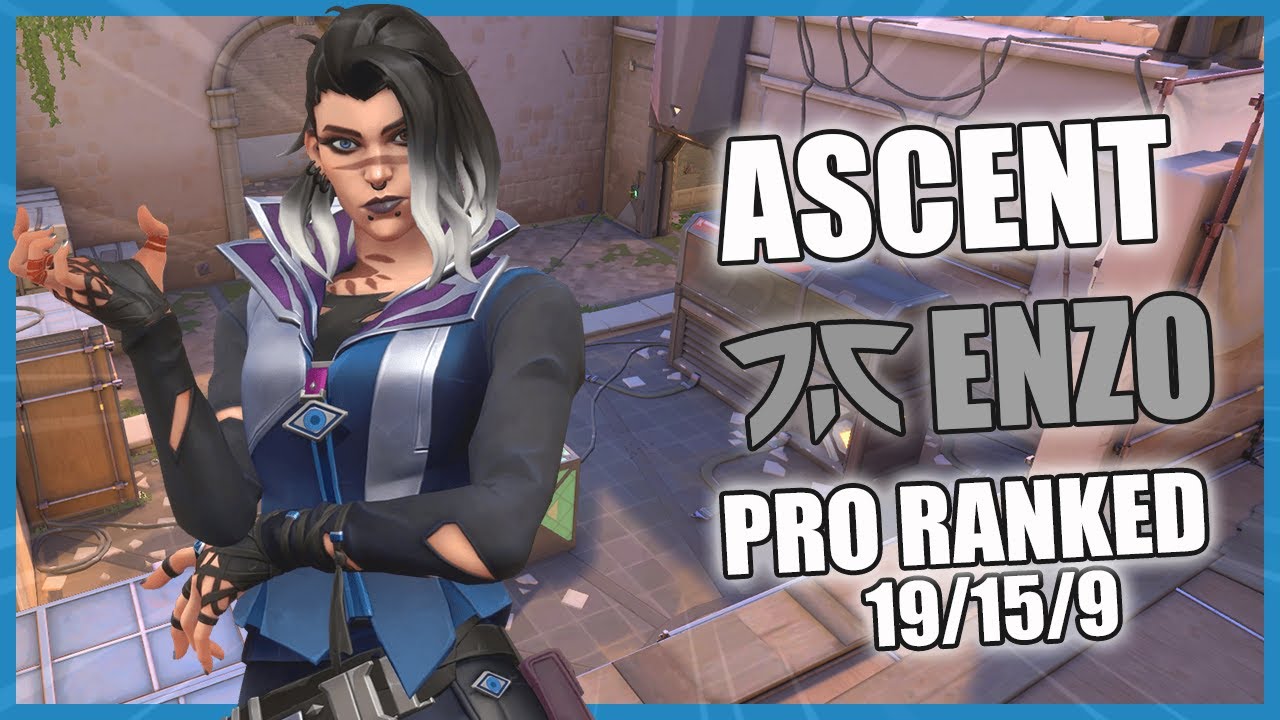 FNATIC Enzo Fade Ascent | Valorant Pro Vod Ranked Gameplay - YouTube