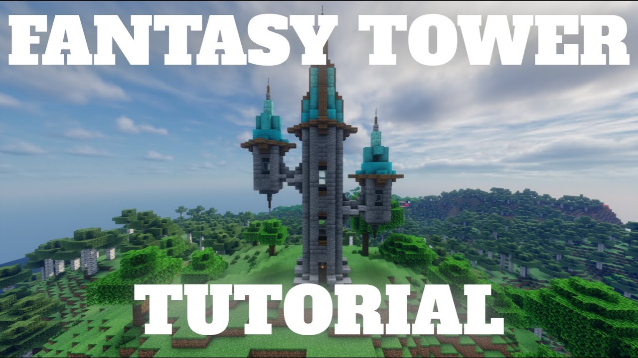 Fantasy Tower Tutorial - Minecraft - YouTube