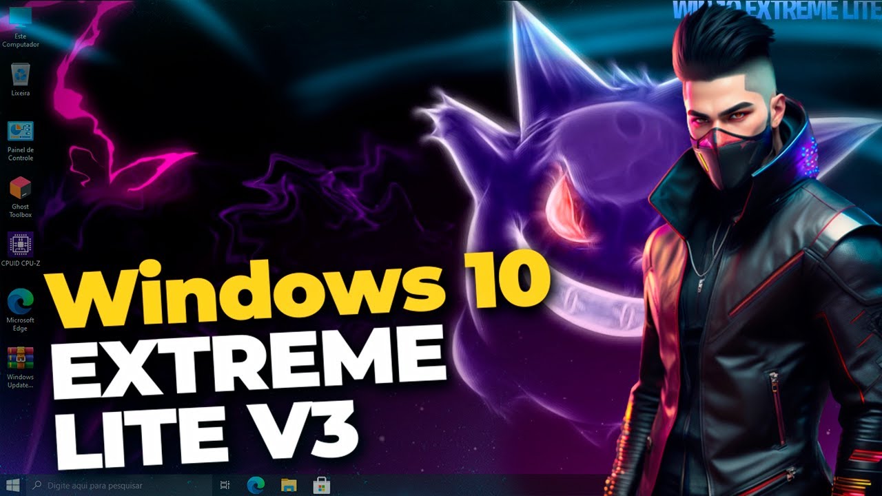 Windows 10 Extreme Lite V3: Versão Extremamente Leve Para PC/NOTEBOOK ...