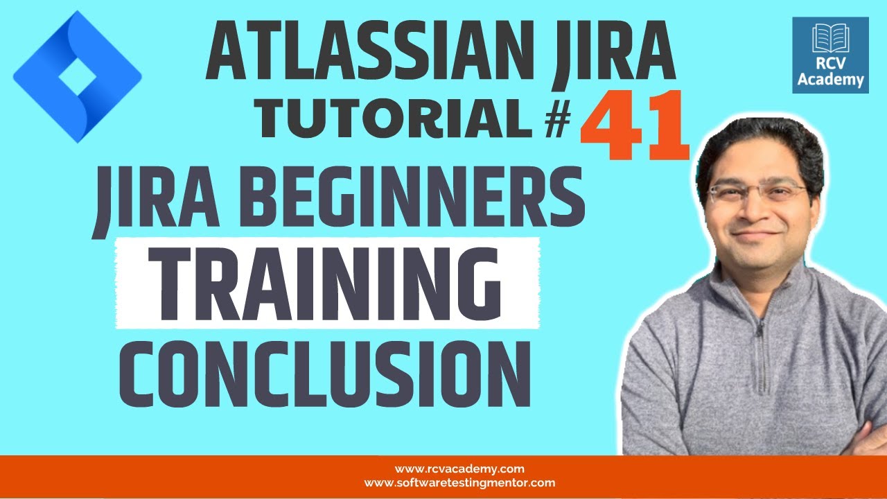 JIRA Tutorial #41 - JIRA Beginners Training Conclusion - YouTube