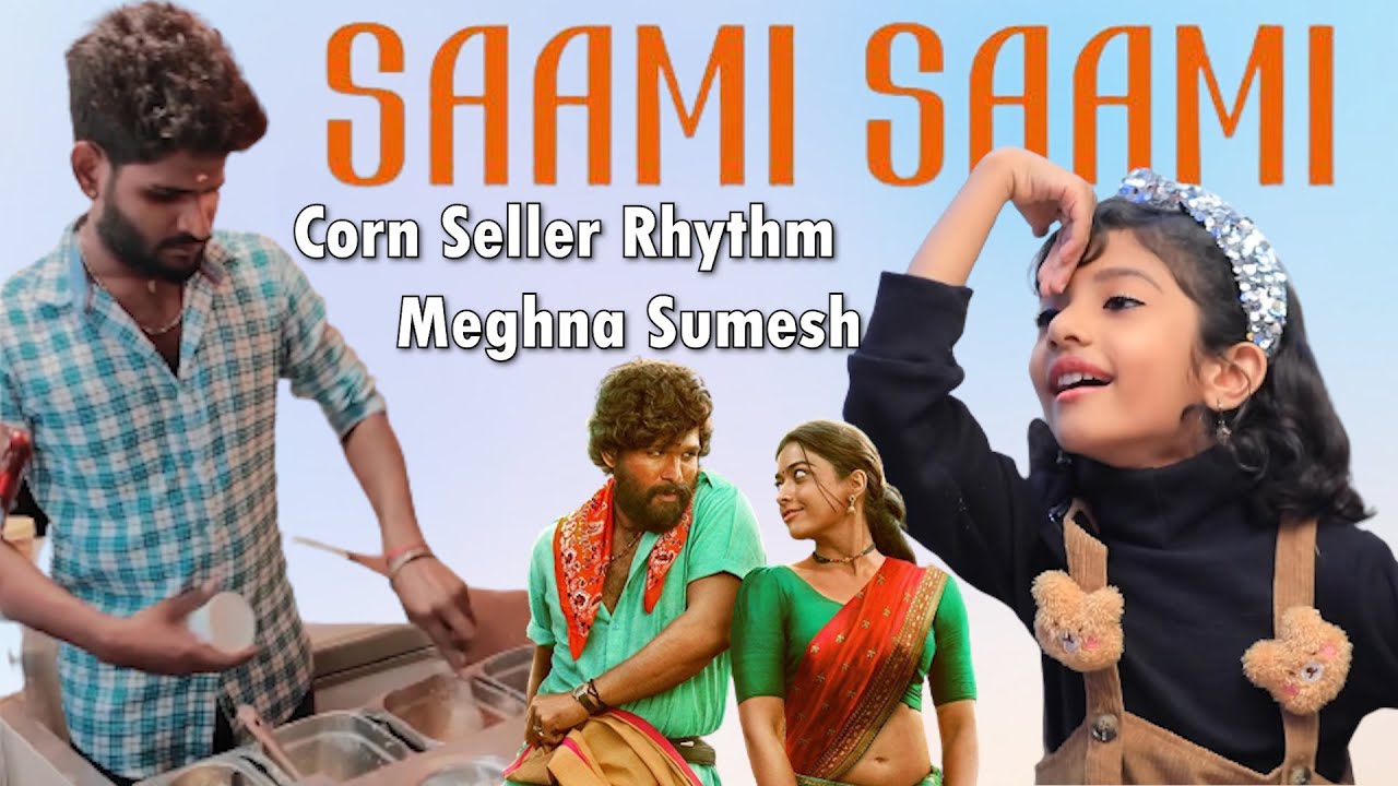 SAMI SAMI Rhythm Played By Sweet Corn Seller🔥 ️ with @MeghnaSumesh Cute ...