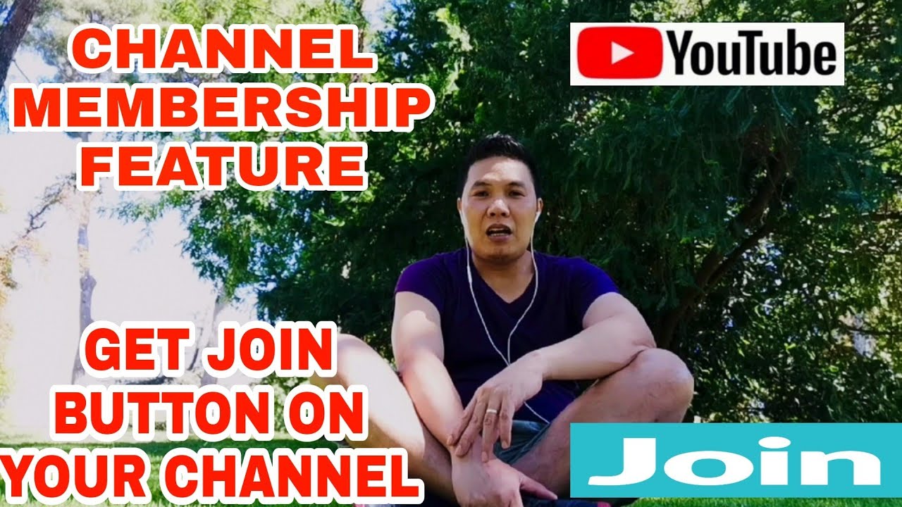 CHANNEL MEMBERSHIP FEATURE | GET JOIN BUTTON ON YOUTUBE CHANNEL - YouTube