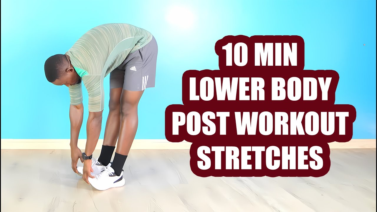 LOWER BODY POST WORKOUT STRETCHES | 10 Minute Lower Body Stretch for ...