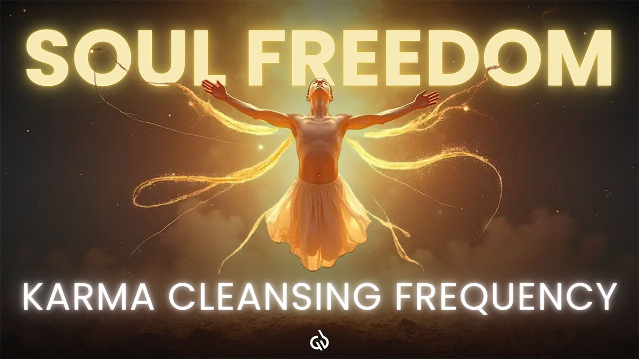 Karma Clearing Frequency: Achieve Soul Freedom & Cut Karmic Cords - YouTube