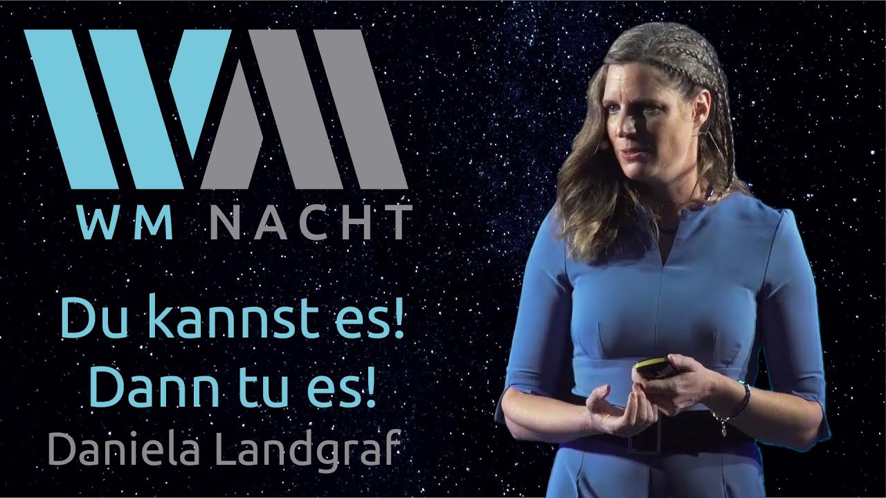 Daniela Landgraf - Du kannst es! Dann tu es! - YouTube