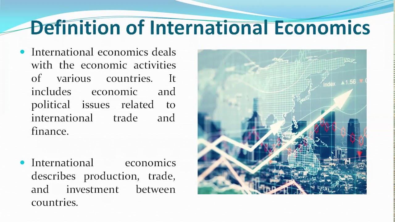 Introduction To International Economics - YouTube