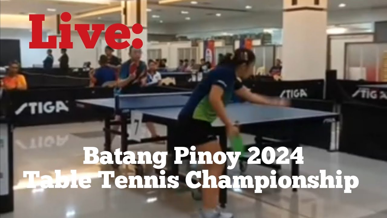 Fred Channel is live! BATANG PINOY 2024 TABLE TENNIS CHAMPIONSHIP - YouTube
