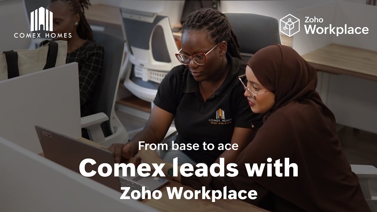 Comex Homes boost their Real Estate Success with Zoho Workplace - YouTube