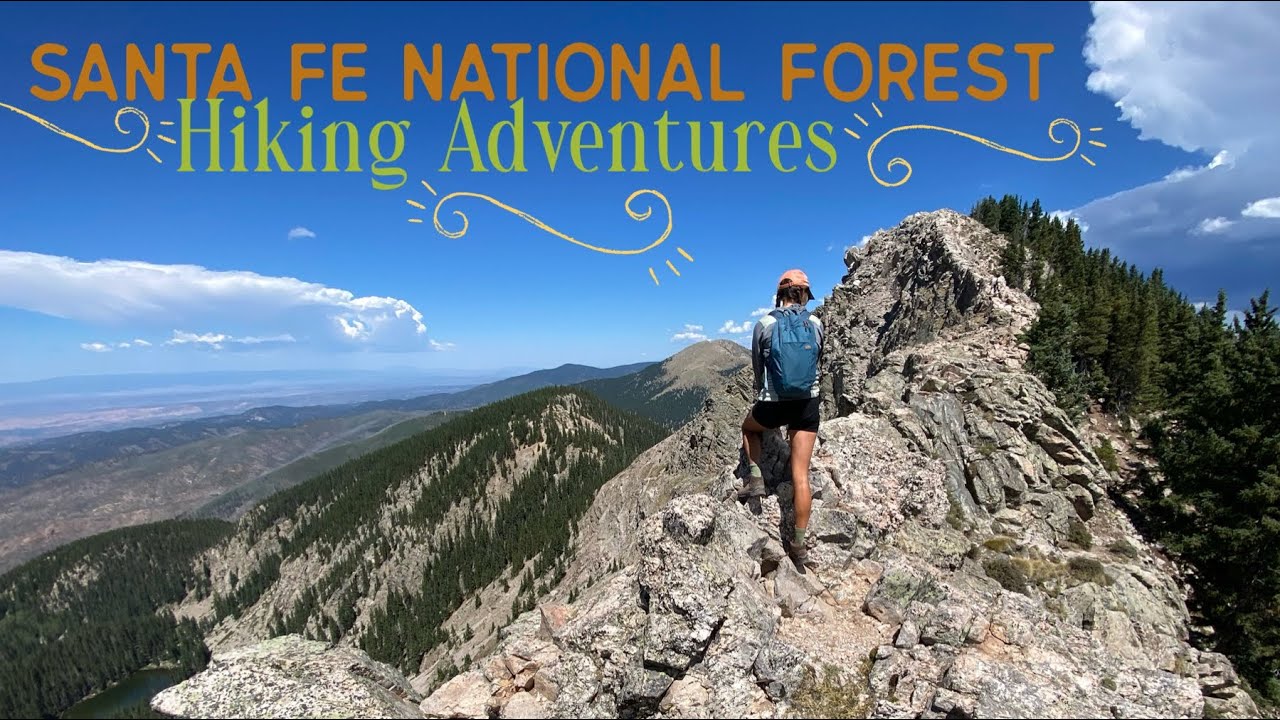 Adventures in the Santa Fe National Forest (hiking the most southern ...
