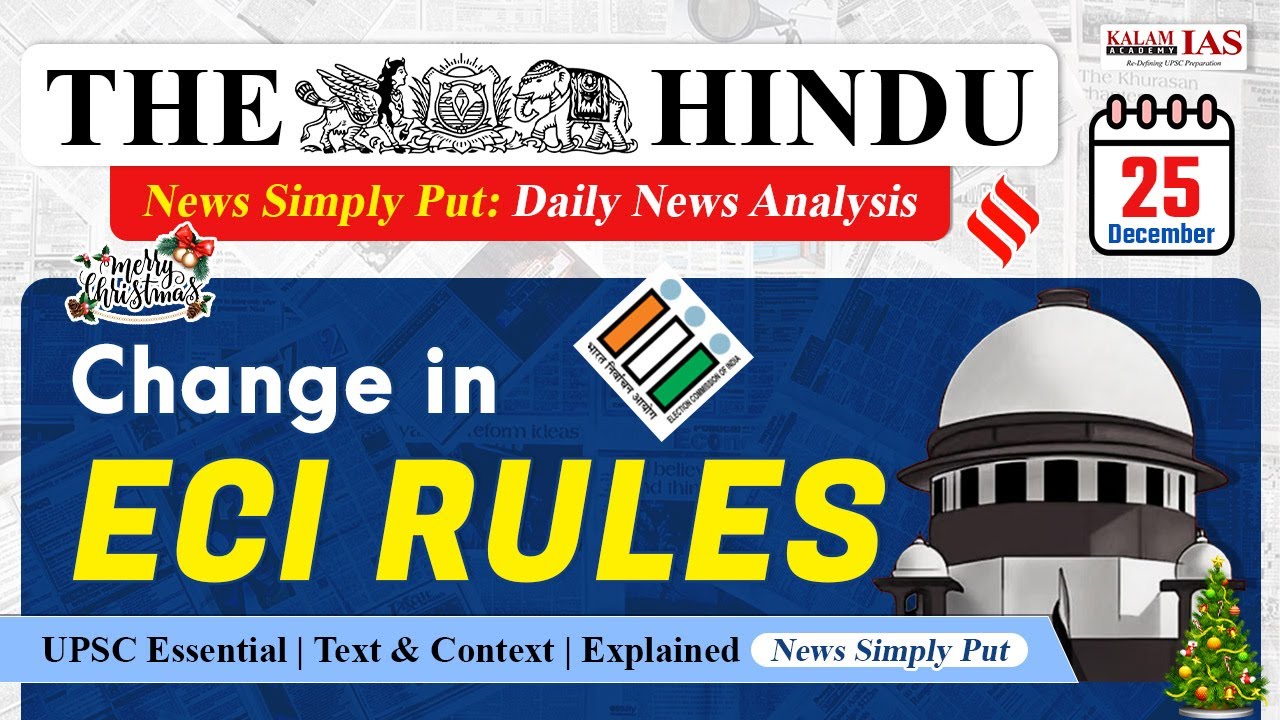 Change in ECI RULES | Daily UPSC Current Affairs | The Hindu & Indian ...
