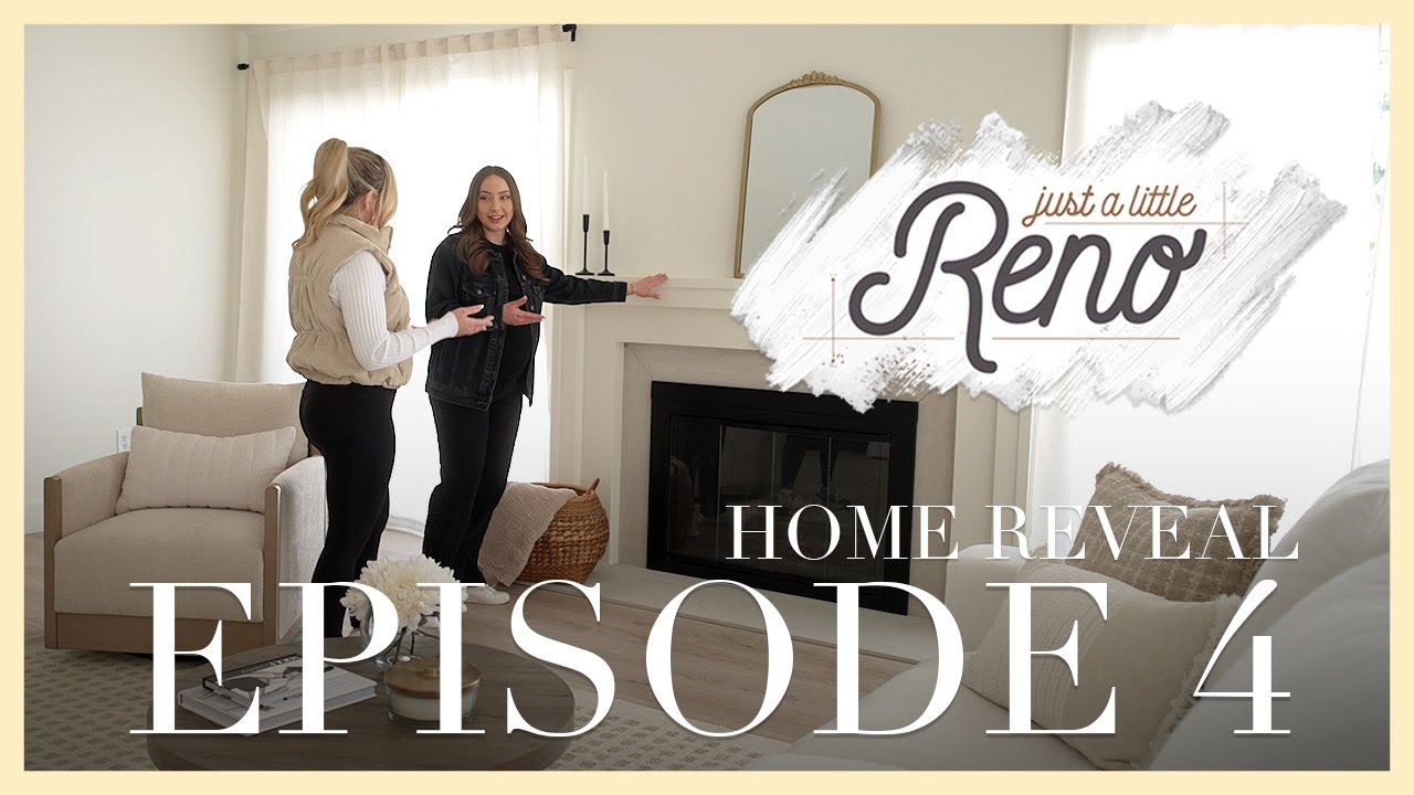 Home Makeover Reveal! Series Finale of Just A Little Reno I Episode 4 ...