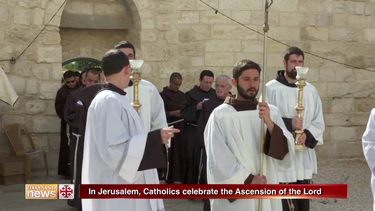 In Jerusalem, Catholics celebrate the Ascension of the Lord - YouTube