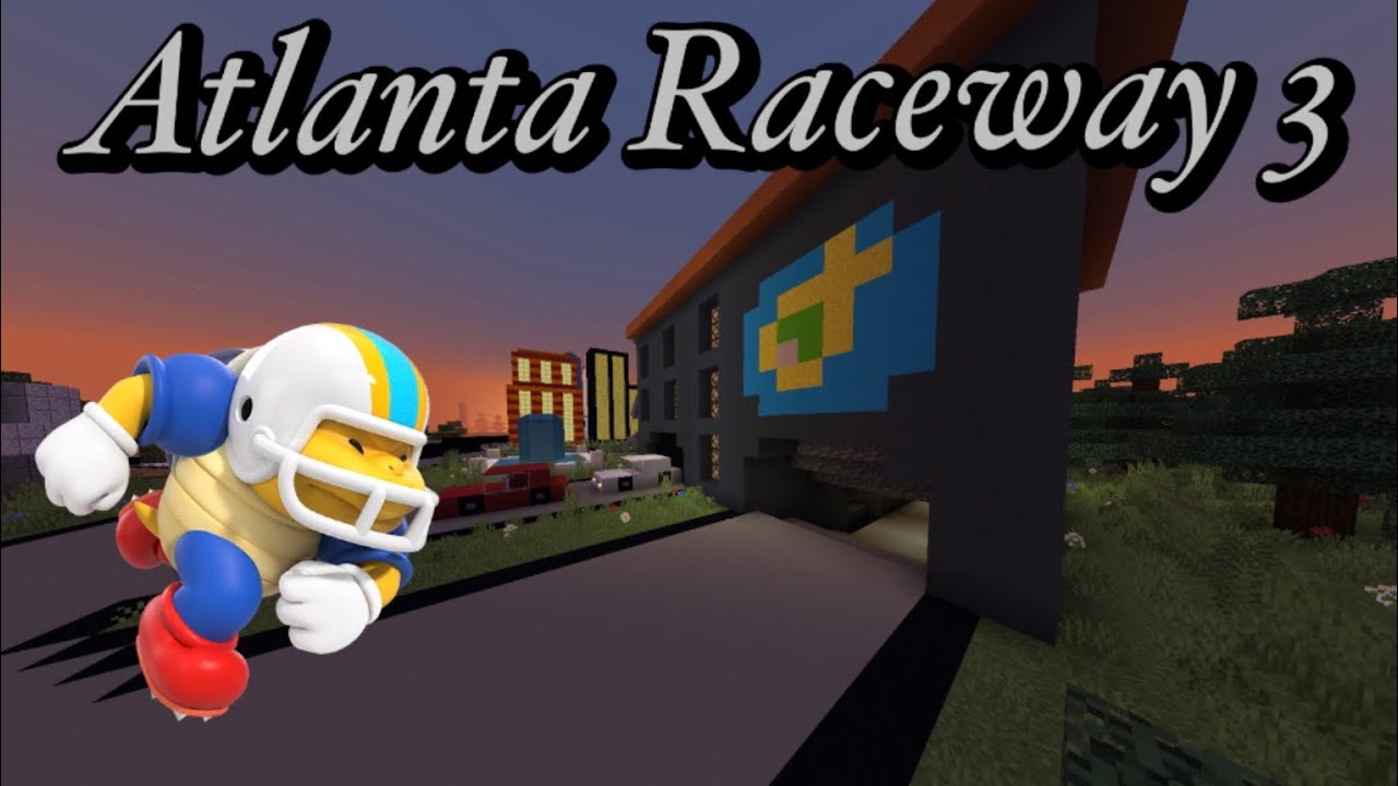 Atlanta Raceway 3 in Minecraft! - YouTube