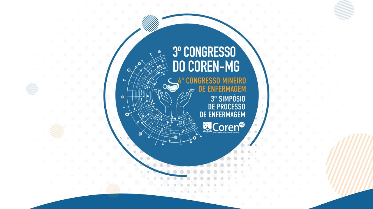 3° Congresso do Coren-MG e 4° Congresso Mineiro de Enfermagem (2° andar ...