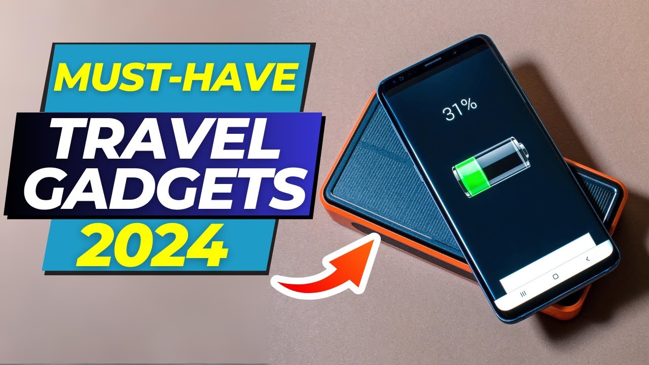 Must Have Travel Gadgets for the Modern Explorer - YouTube