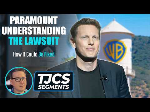Understanding The Paramount Lawsuit, How To Fix It, And Learning From The Disney Fox Deal