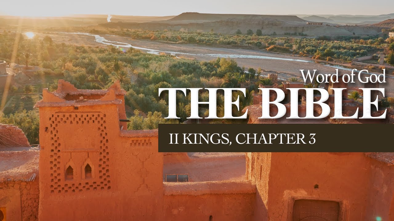 The Bible - 2 Kings (Chapter 3). When Kings Seek a Prophet: A Biblical ...
