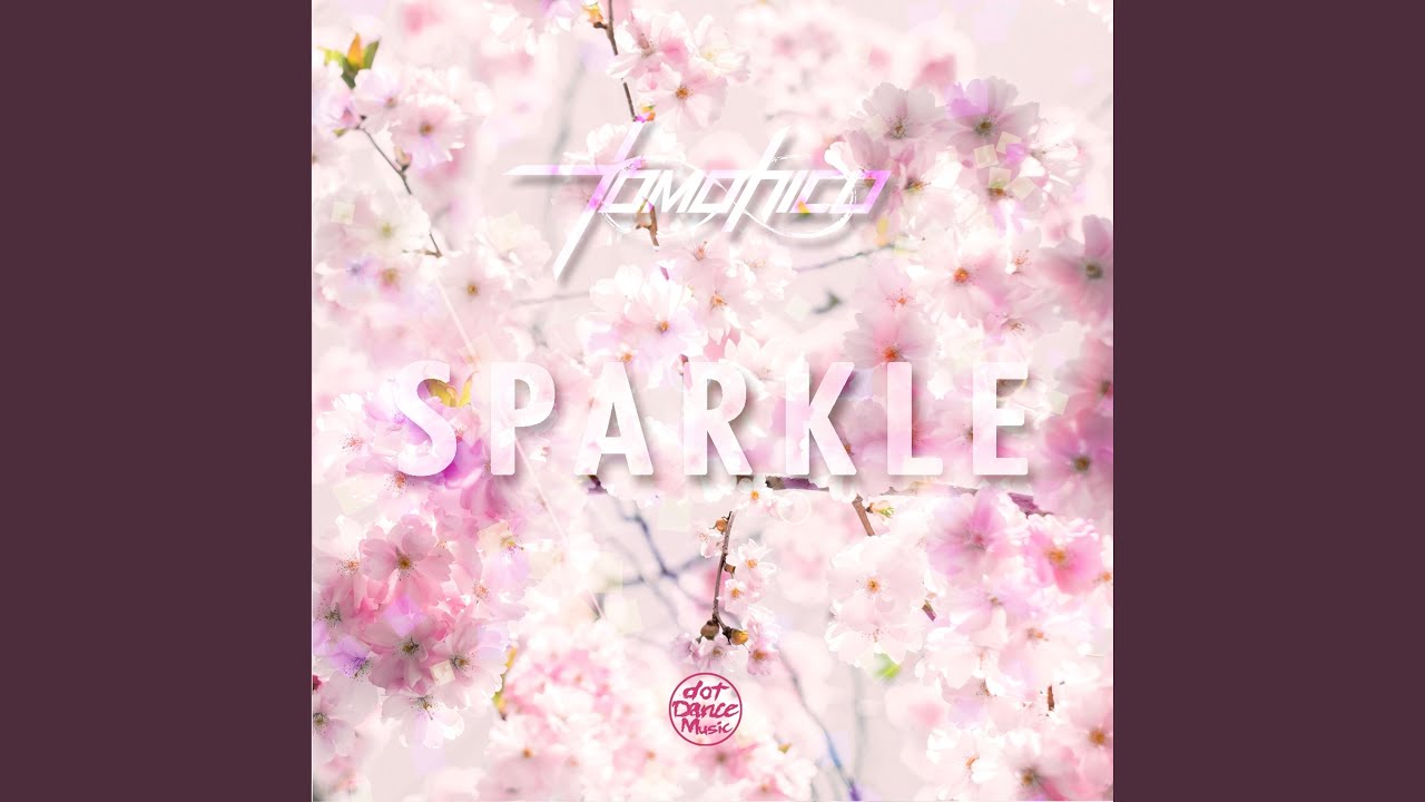 Sparkle - YouTube