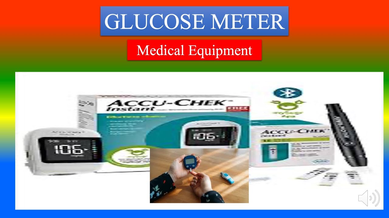GLUCOSE METER - Definition ,types , parts, uses , Precautions, How to ...