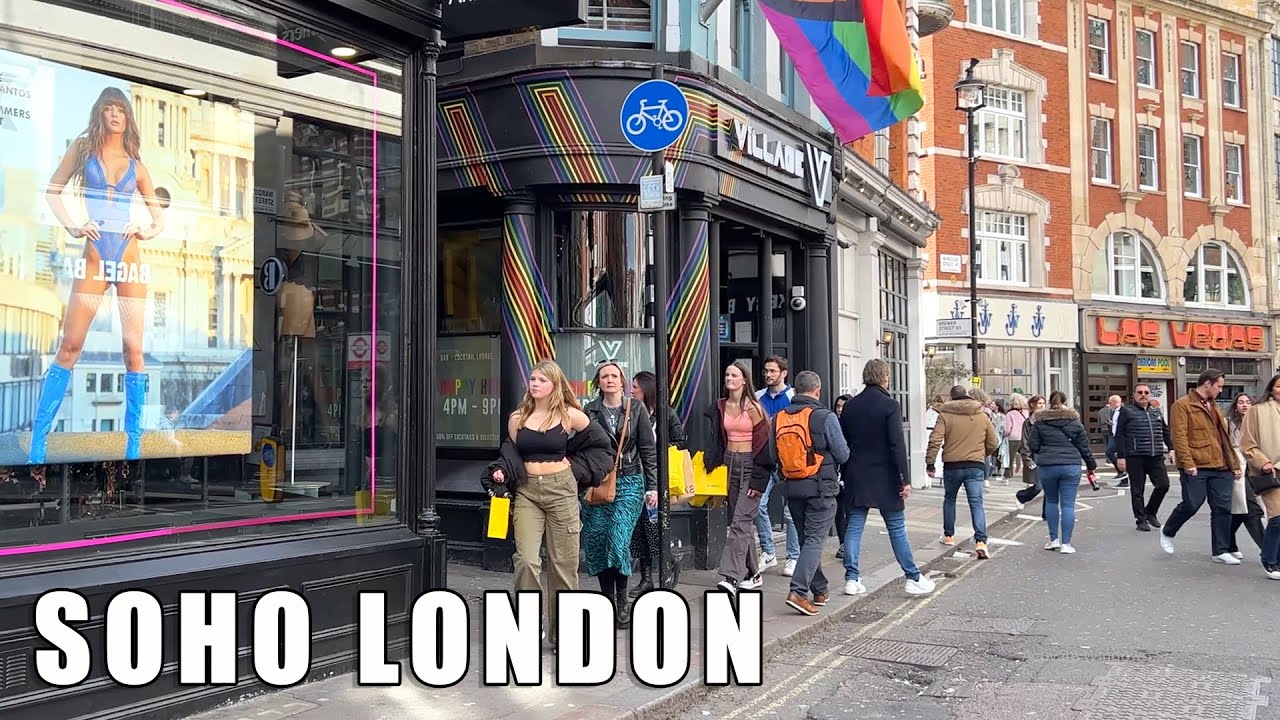 London Walking Tour - SOHO London March 2023 | London SOHO Streets Walk ...