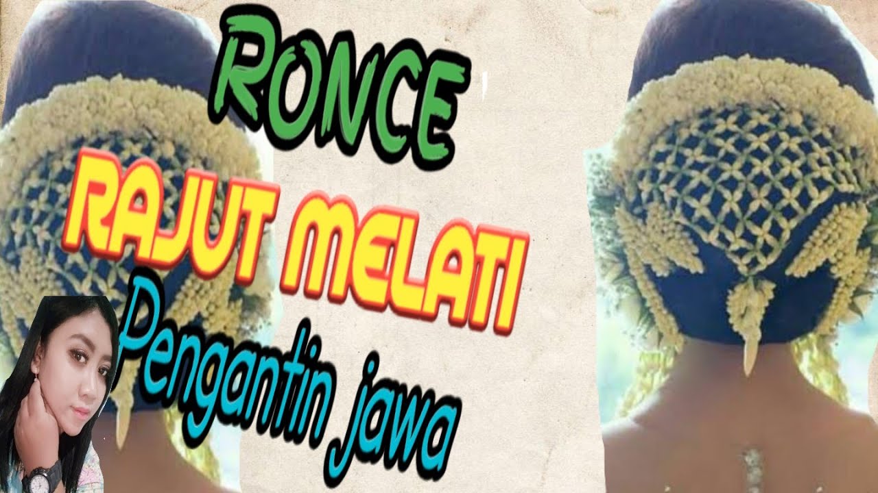 TUTORIAL "RONCE RAJUT MELATI .."Pengantin jawa# - YouTube