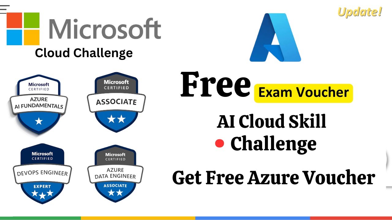 Free Azure Exam Voucher Update! Microsoft Learn AI Skill Challenge ...