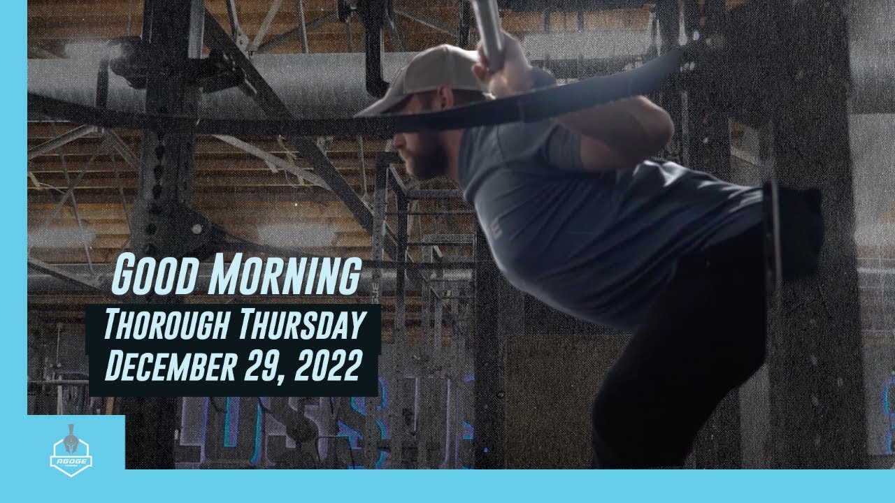 Good Morning Thorough Thursday - YouTube