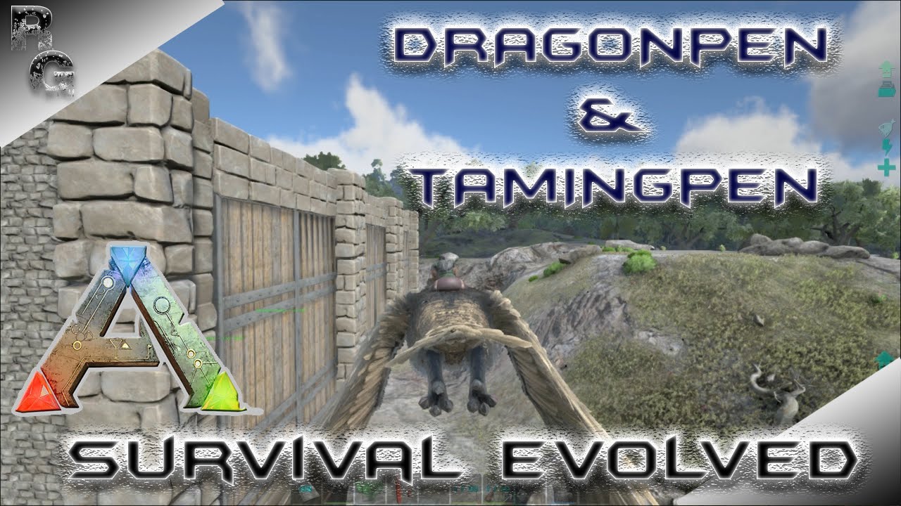Dragon Pen/Taming Pen Ark: Survival Evolved - YouTube