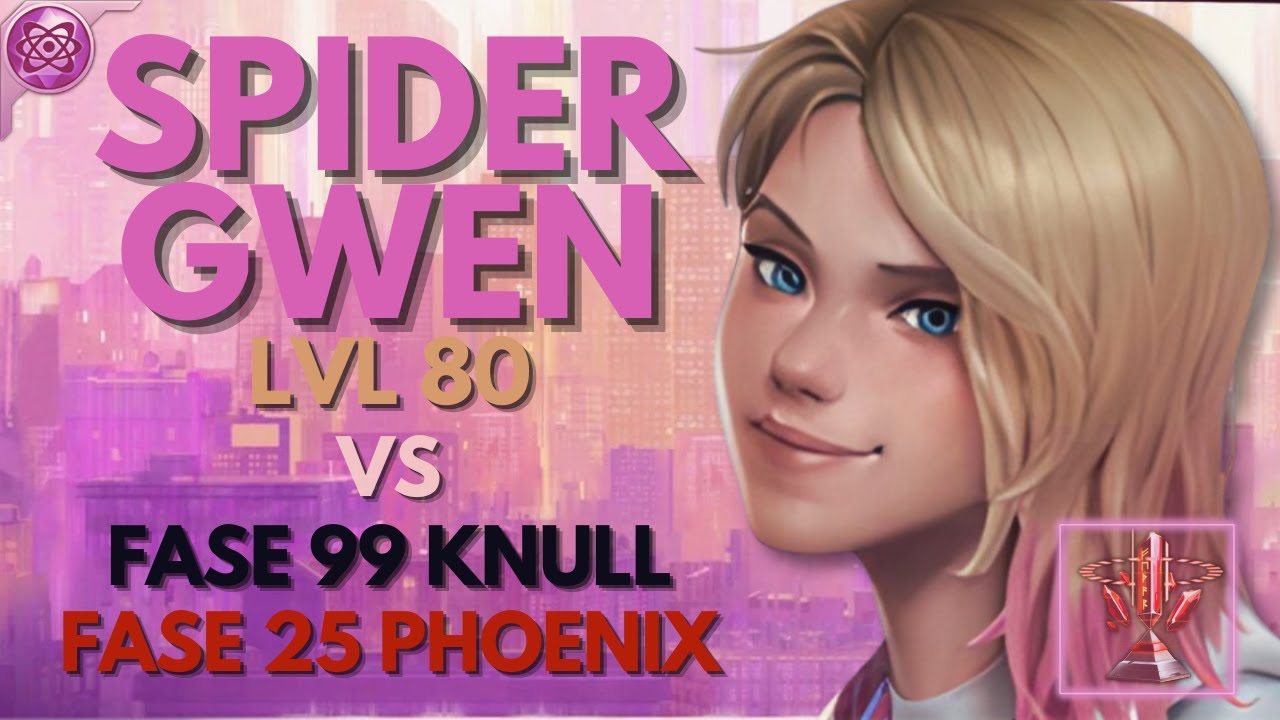 SPIDER-GWEN ES TODO LO QUE ESTÁ BIEN | FASE 99 KNULL & FASE 25 DARK ...